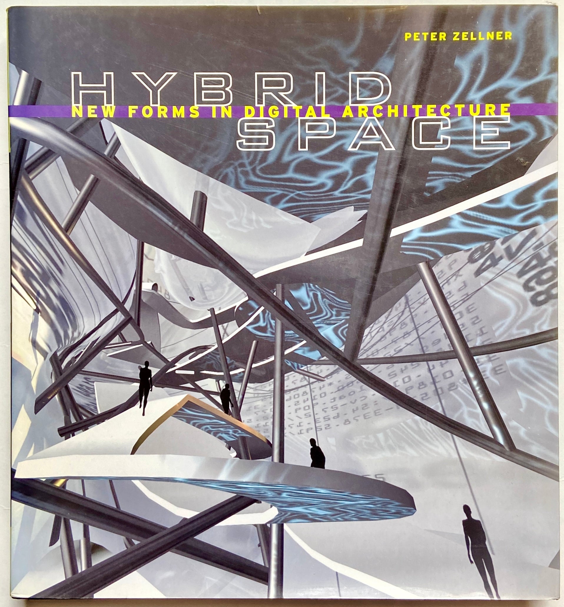 Hybrid Space: New Forms in Digital Architecture by Zellner, Peter ...